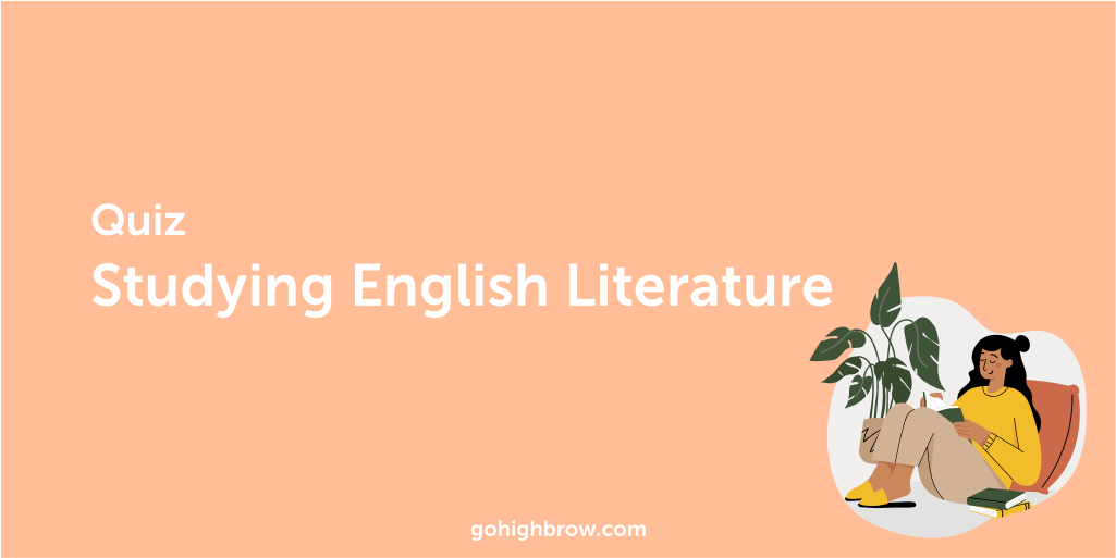 Quiz | Studying English Literature: Excel in the Study of Novels, Poems ...